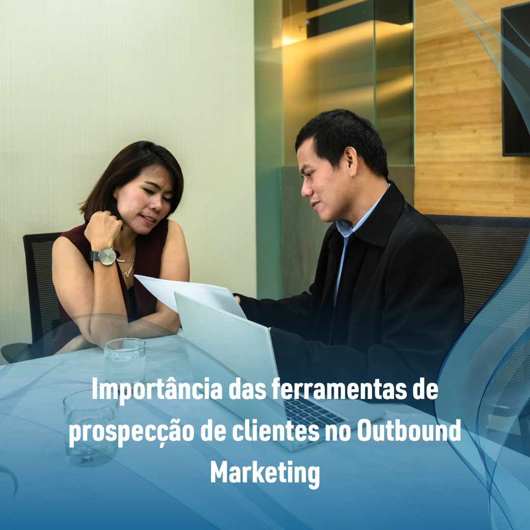 Ferramentas de prospecção de clientes: vantagens de usar! - Data Stone